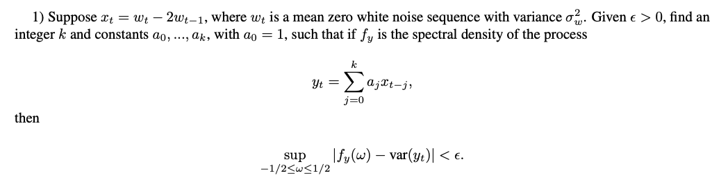 Solved Suppose xt=wt-2wt-1, ﻿where wt ﻿is a mean zero white | Chegg.com
