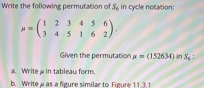 Write the following permutation of S6 in cycle | Chegg.com