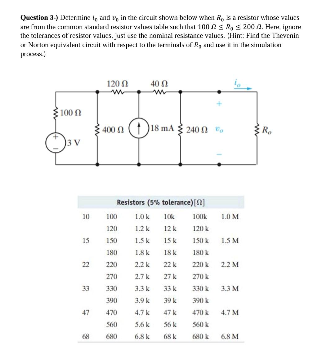 Solved Question 3-) Determine i0 and v0 in the circuit shown | Chegg.com
