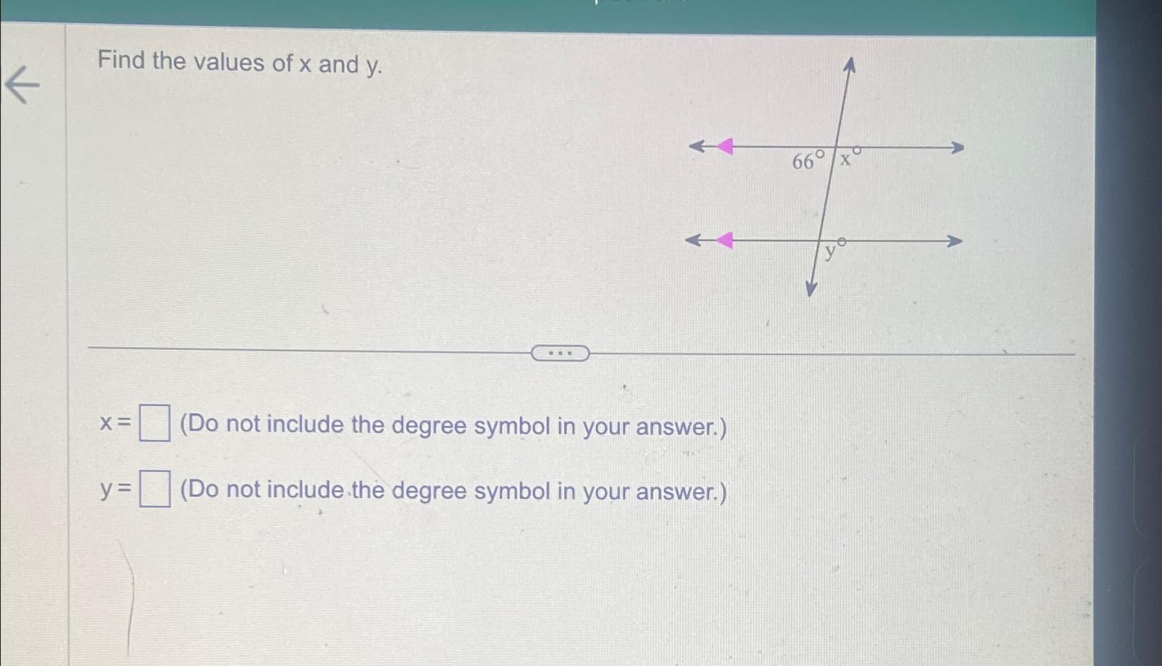 Solved Find the values of x ﻿and y.x=, (Do not include the | Chegg.com