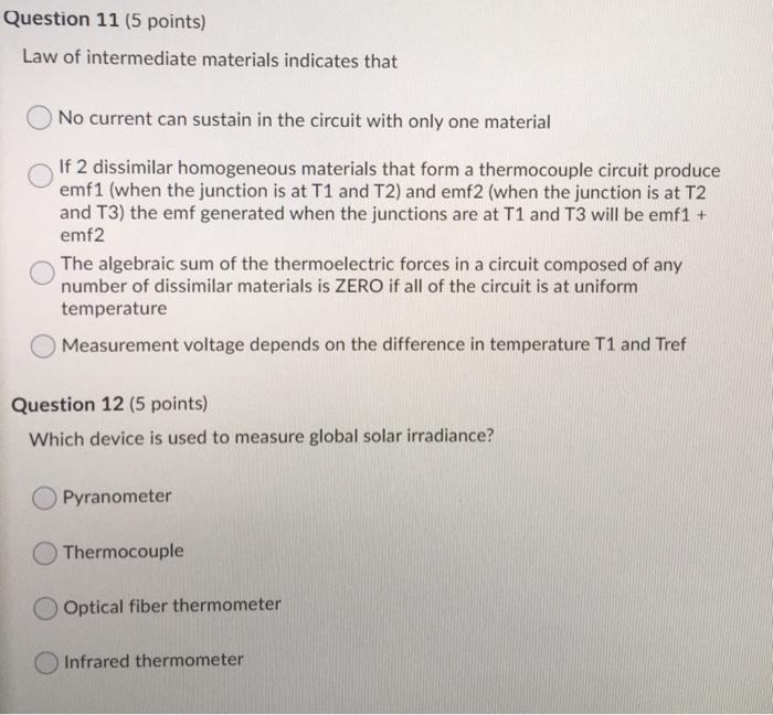Solved Question 11 (5 points) Law of intermediate materials | Chegg.com