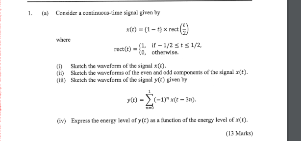 Solved (a) ﻿Consider a continuous-time signal given | Chegg.com