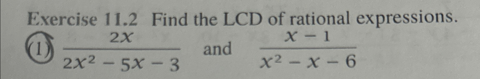 Solved Exercise 11.2 ﻿Find the LCD of rational | Chegg.com