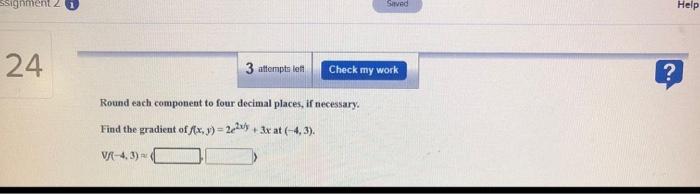 Solved ssignment 2 Seved Help 24 3 attempts tot Check my | Chegg.com