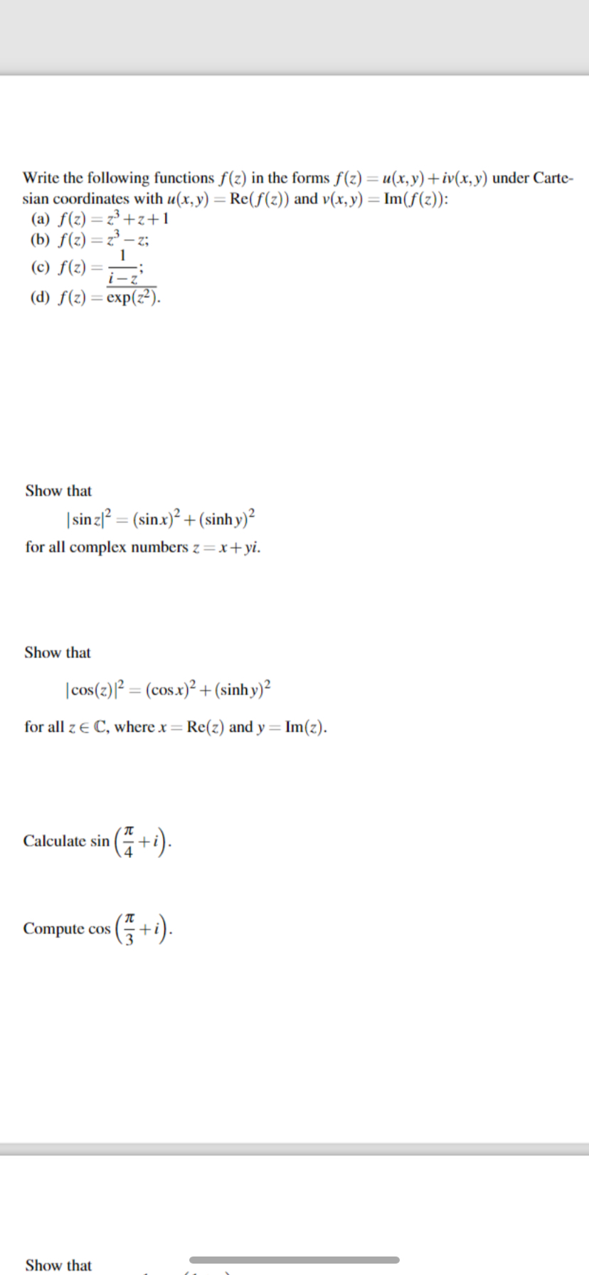 Solved Write the following functions f(z) ﻿in the forms | Chegg.com