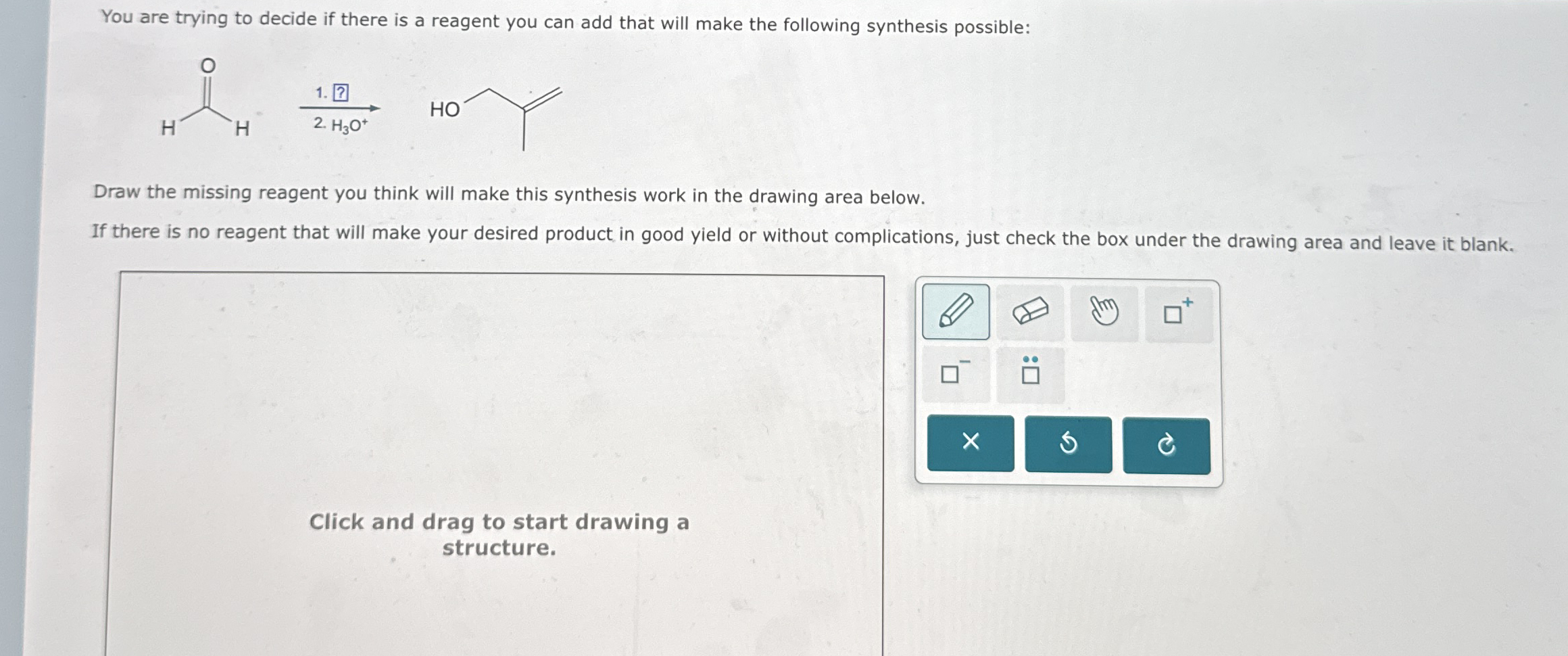 Solved You are trying to decide if there is a reagent you | Chegg.com
