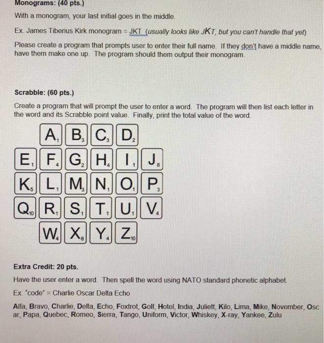 Solved Monograms: (40 pts.) With a monogram, your last | Chegg.com