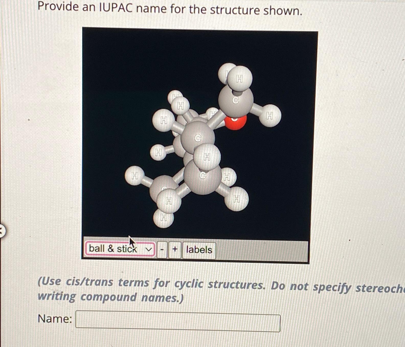 Provide an IUPAC name for the structure shown.(Use | Chegg.com