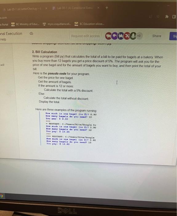 Solved 2. Bill Calculation Wite a program (Bill py) that | Chegg.com