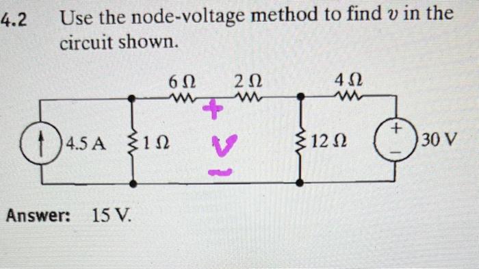 Solved 4.2 Use the node-voltage method to find v in the | Chegg.com