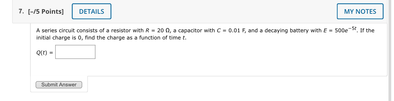 Solved [-/5 ﻿Points]A series circuit consists of a resistor | Chegg.com