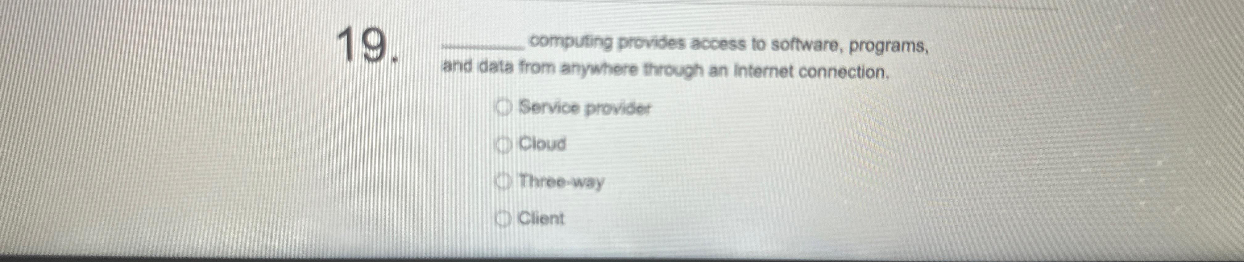 computing provides access to software, programs, and | Chegg.com