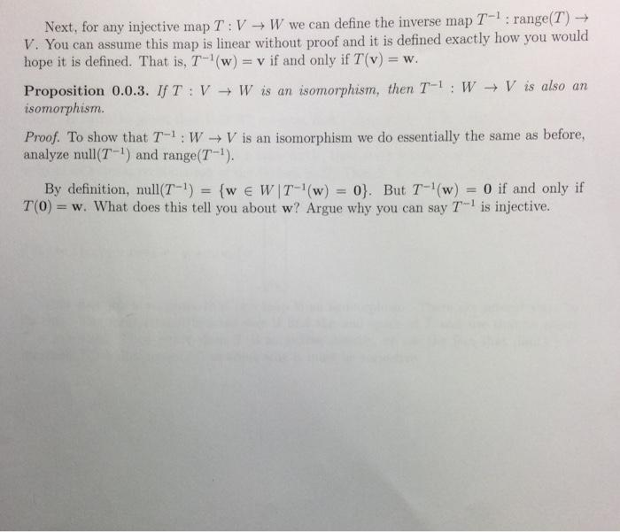 Solved Next, for any injective map T:V W we can define the | Chegg.com