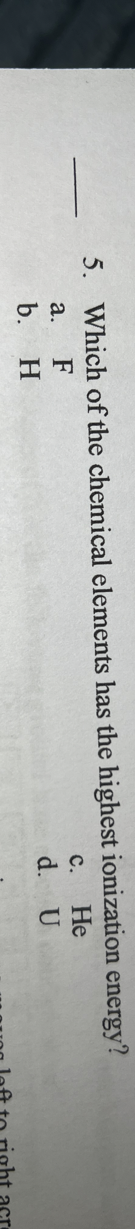 Solved Which of the chemical elements has the highest | Chegg.com