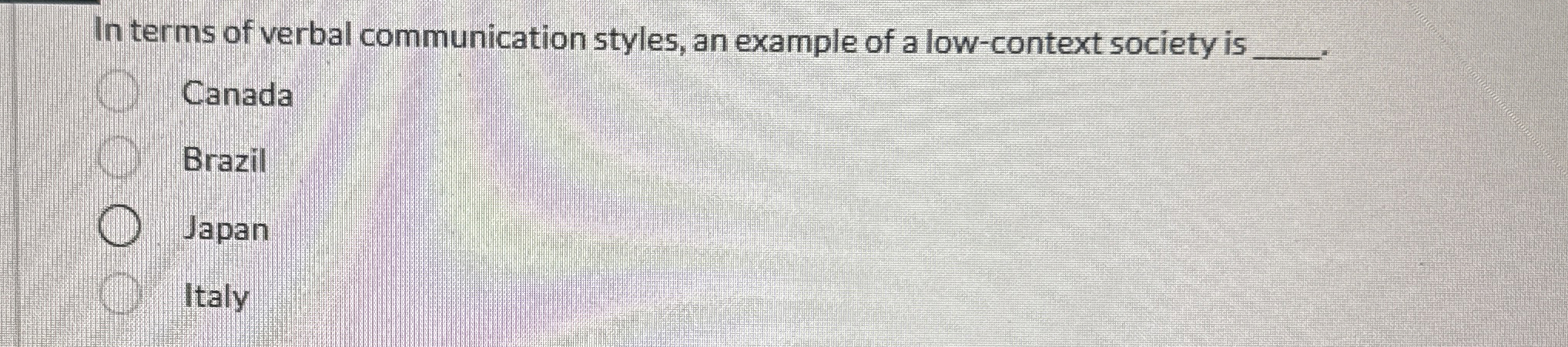 Solved In terms of verbal communication styles, an example | Chegg.com