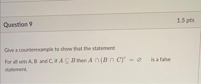 Solved Give a counterexample to show that the statement For | Chegg.com
