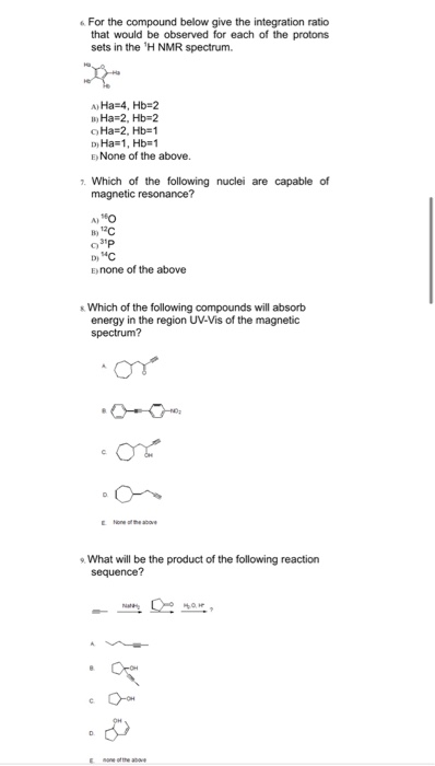 Solved For the compound below give the integration ratio | Chegg.com
