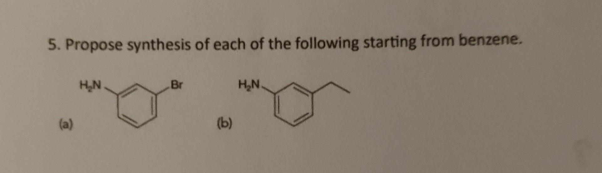 Solved 5. Propose synthesis of each of the following | Chegg.com