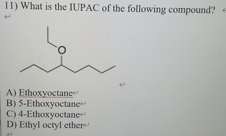 Solved 7) What is the IUPAC of the following compound? | Chegg.com