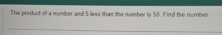 Solved The product of a number and 5 ﻿less than the number | Chegg.com