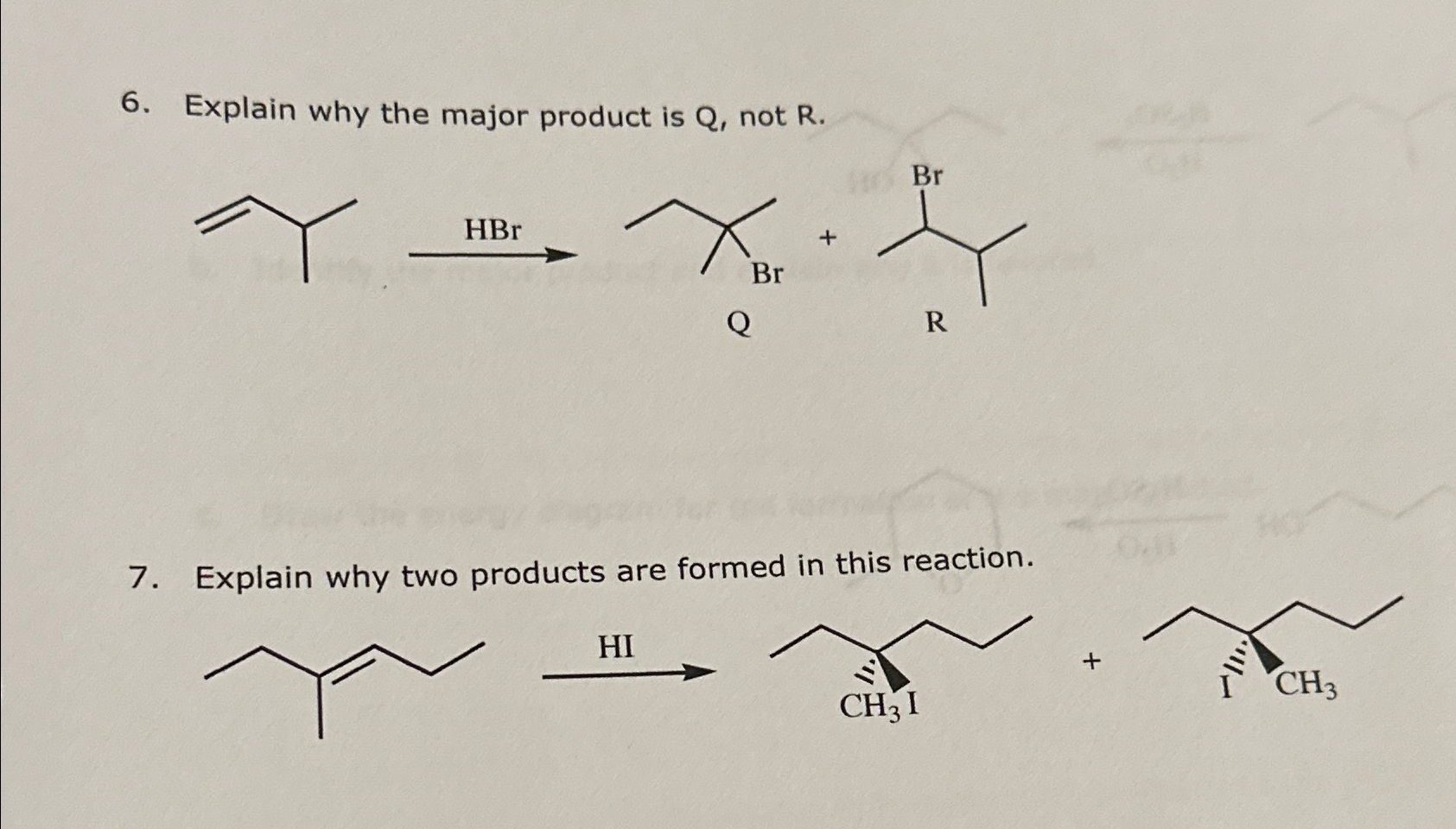 Solved Explain why the major product is Q, ﻿not R.Explain | Chegg.com