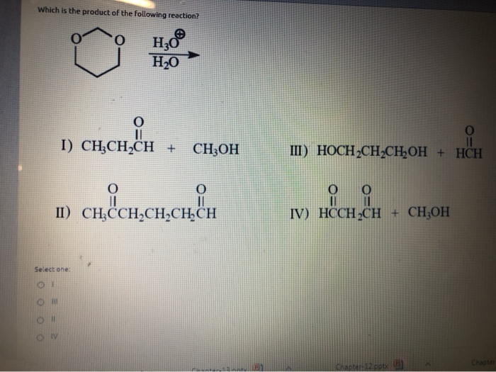 Solved which is the product of the following reaction? H30® | Chegg.com