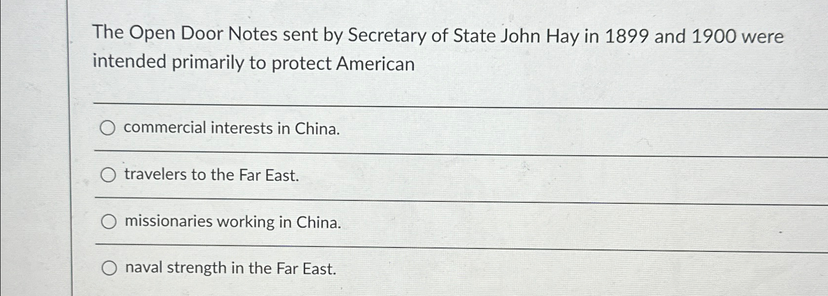 Solved The Open Door Notes sent by Secretary of State John | Chegg.com