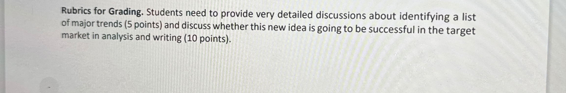 Solved Rubrics for Grading. Students need to provide very | Chegg.com
