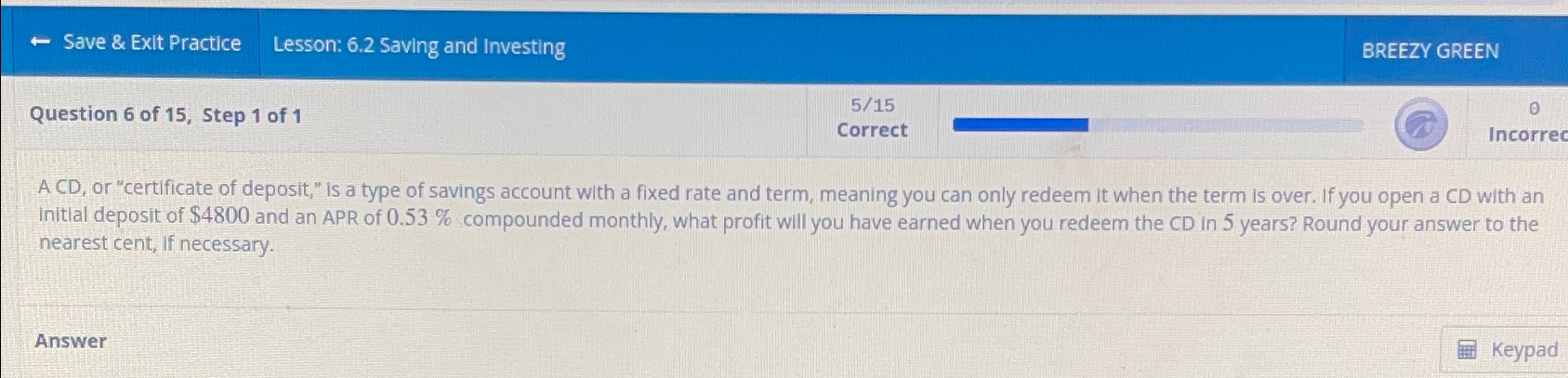 Solved larr Save & Exit PracticeLesson: 6.2 ﻿Saving and | Chegg.com