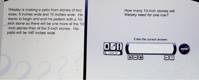 Solved How many 10-inch stones will Wesley need for one row? | Chegg.com