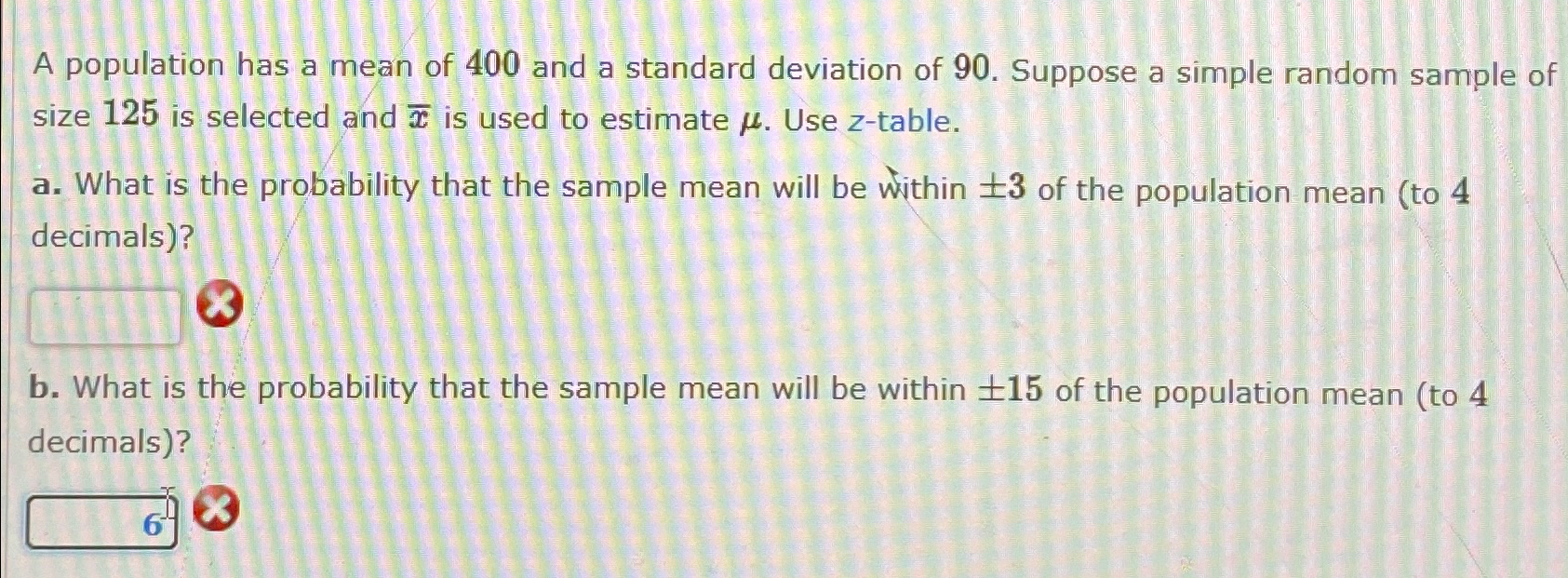 Solved A population has a mean of 400 ﻿and a standard | Chegg.com