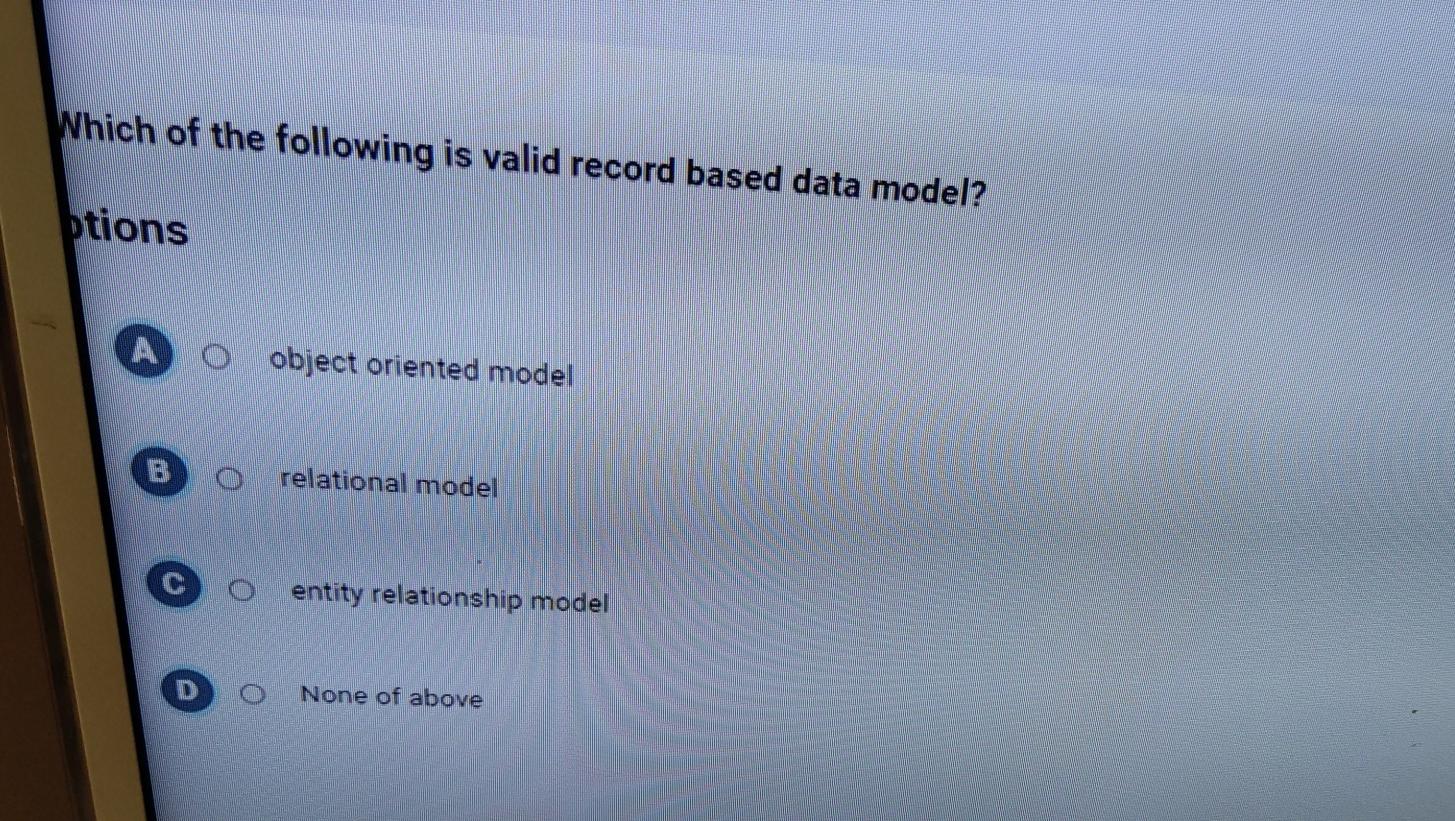 Solved Which of the following is valid record based data | Chegg.com