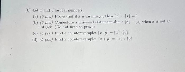 Solved (6) Let x and y be real numbers. (a) (5 pts.) Prove | Chegg.com