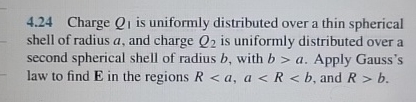 Solved 4.24 ﻿Charge Q1 ﻿is uniformly distributed over a thin | Chegg.com