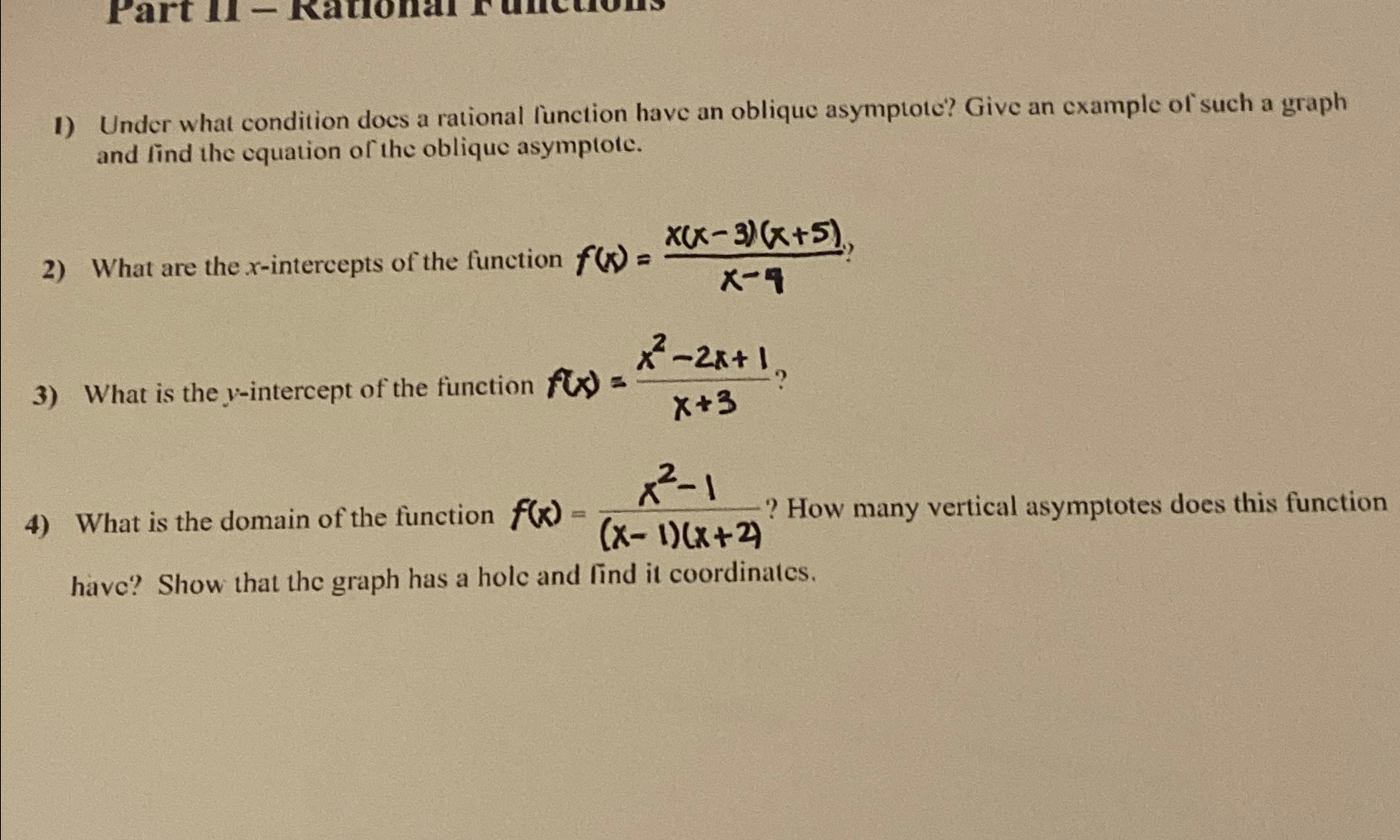 Solved Under what condition docs a rational function have an | Chegg.com