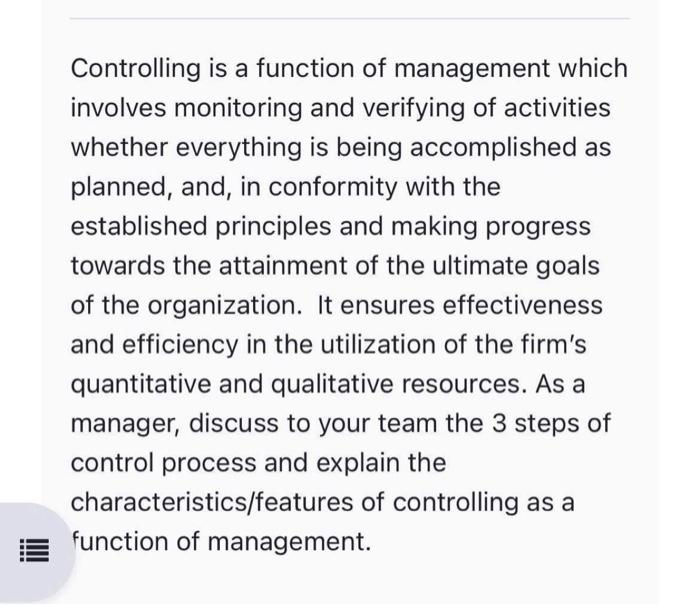 Solved Controlling Is A Function Of Management Which