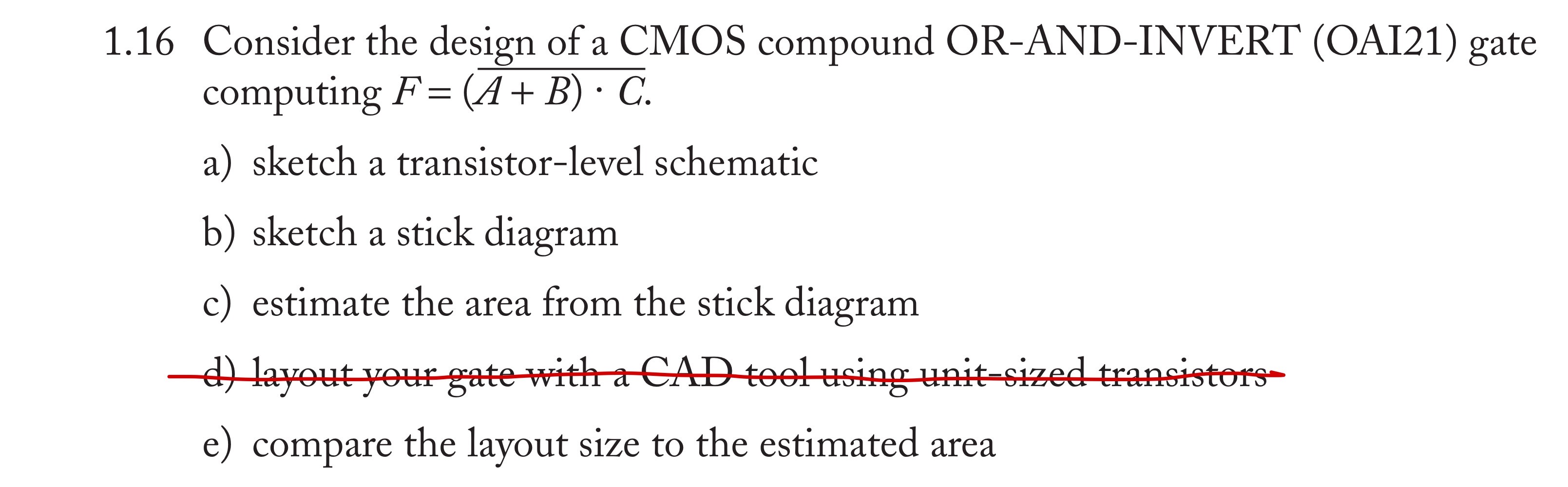 Solved 1.16 ﻿Consider the design of a CMOS compound | Chegg.com