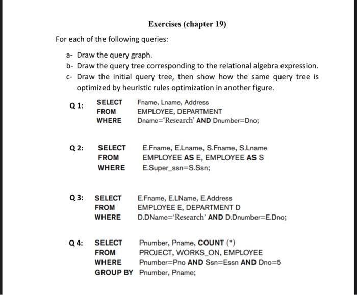 Solved Exercises (chapter 19) For each of the following | Chegg.com