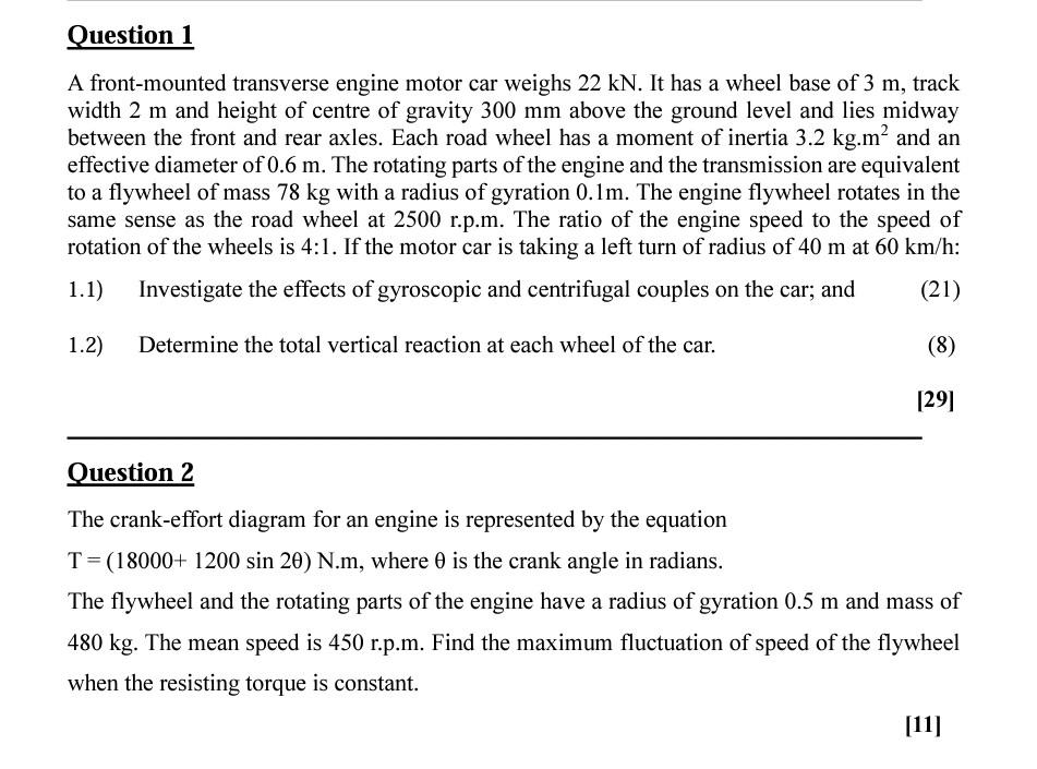 Solved Question 1 A front-mounted transverse engine motor | Chegg.com