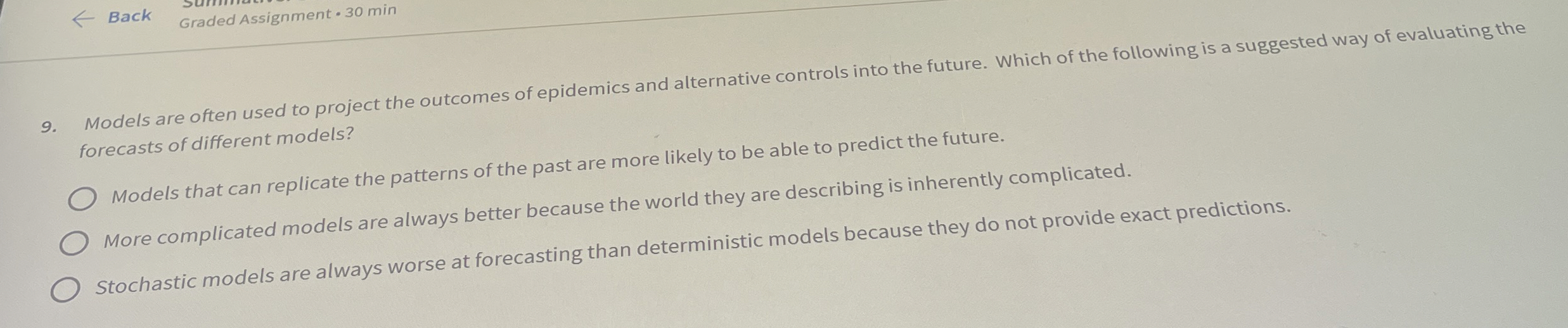 Solved Models are often used to project the outcomes of | Chegg.com