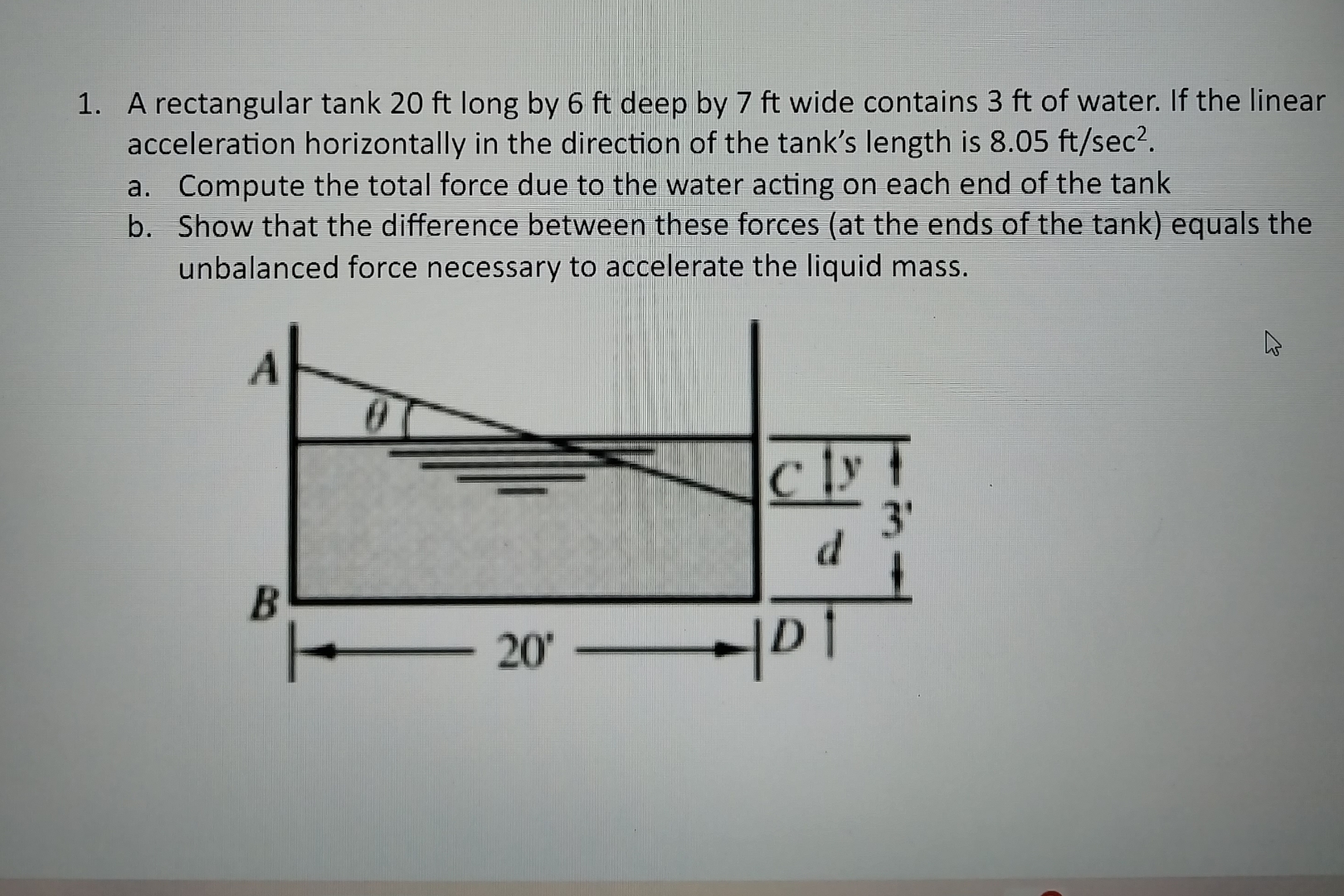 Solved A rectangular tank 20ft ﻿long by 6ft ﻿deep by 7ft | Chegg.com