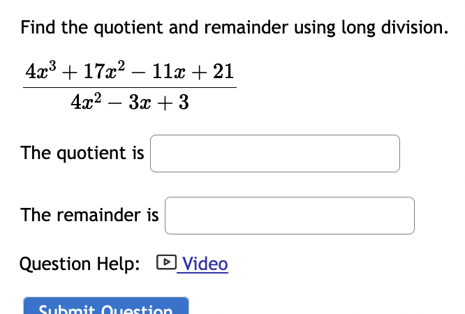 Solved Find the quotient and remainder using long | Chegg.com