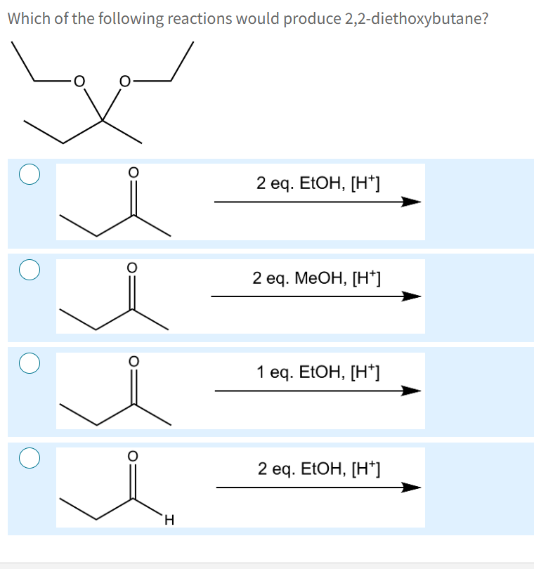 Which of the following reactions would produce | Chegg.com