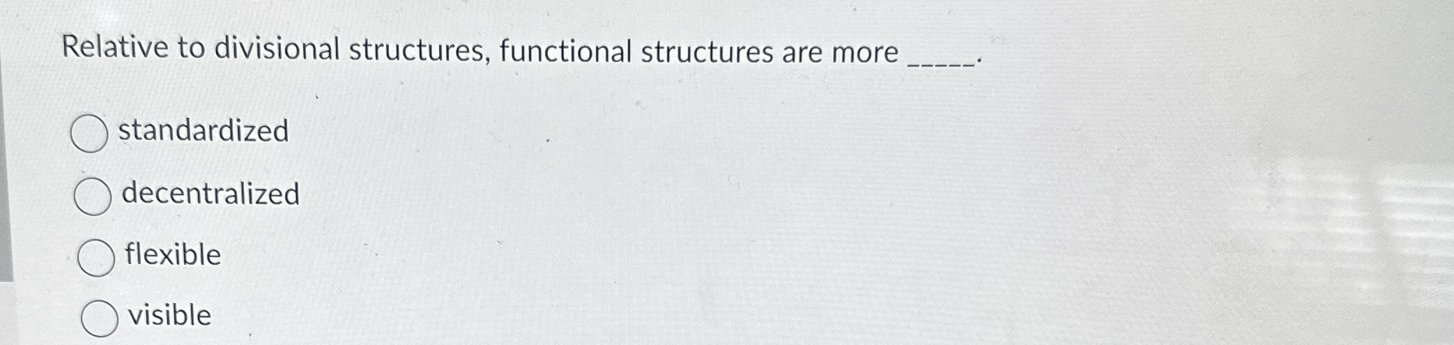 Solved Relative to divisional structures, functional | Chegg.com