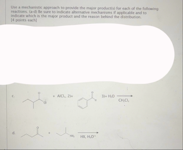 Use a mechanistic approach to provide the major | Chegg.com