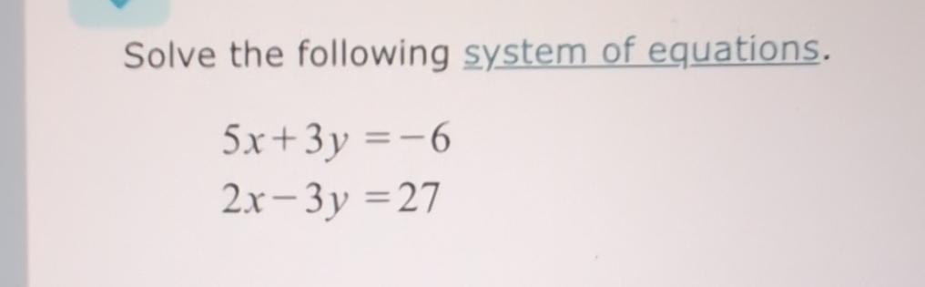 Solved Solve the following system of | Chegg.com