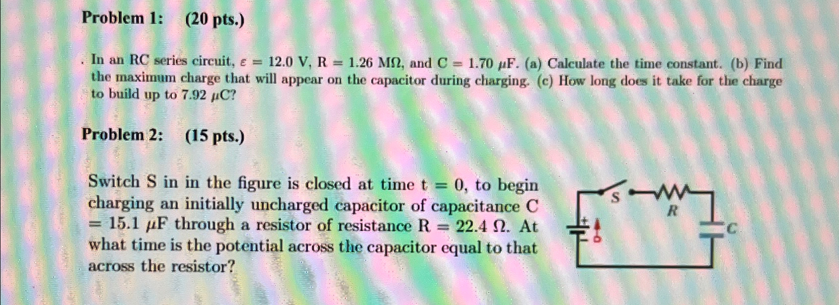 Solved Problem 1:(20 ﻿pts.). ﻿In an RC ﻿series circuit, | Chegg.com