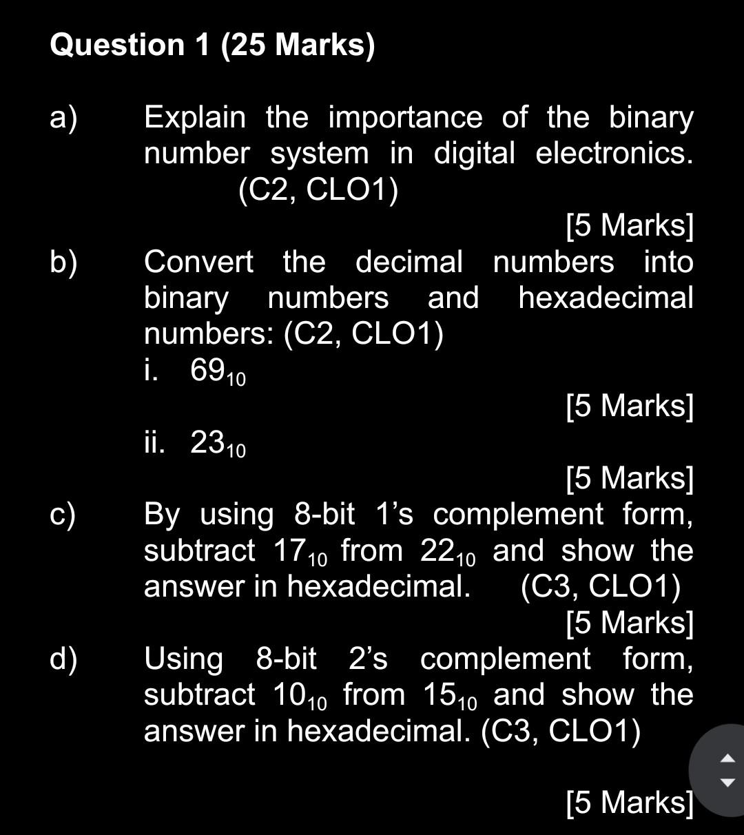 Solved Question 1 (25 Marks) a) Explain the importance of | Chegg.com