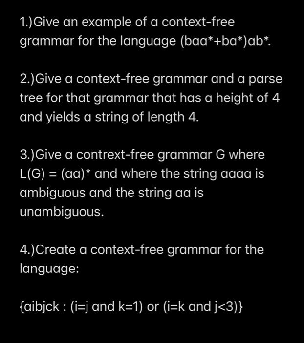 Solved 1.) Give an example of a context-free grammar for the | Chegg.com