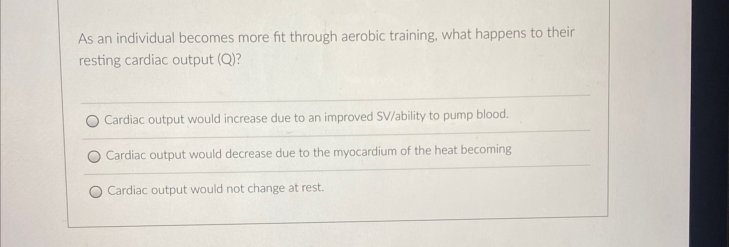 Solved As an individual becomes more fit through aerobic | Chegg.com